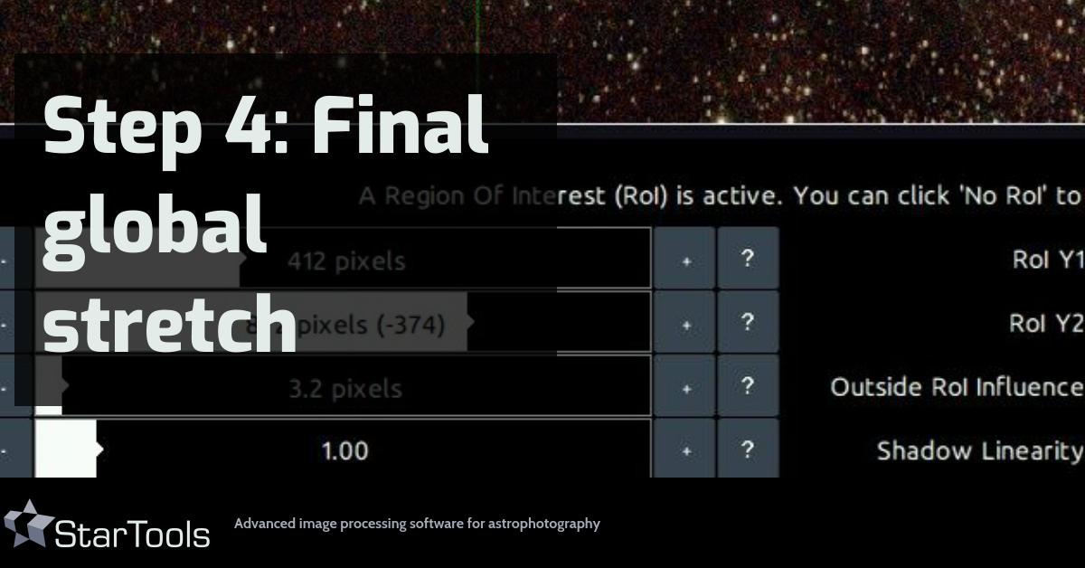 StarTools: Quick Start: Step 4: Final global stretch StarTools: Quick Start: Step 4: Final global stretch