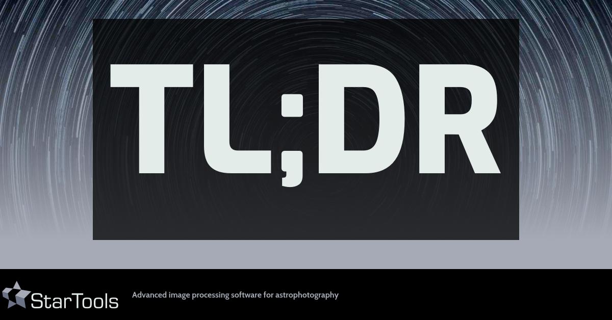 StarTools: Tracking is signal preservation: TL;DR