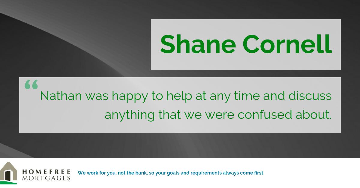 Homefree Mortgages: Testimonials: Shane Cornell