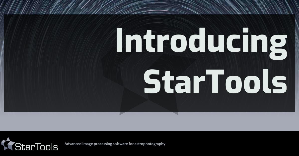 StarTools: Introducing StarTools