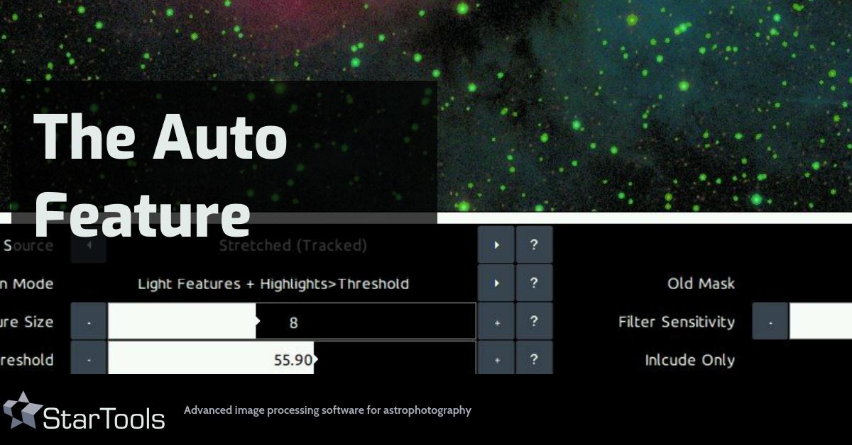 StarTools: Usage: The Auto Feature