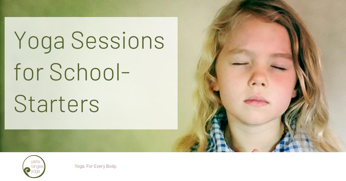 Yoga for Kids: Yoga Sessions for School-Starters